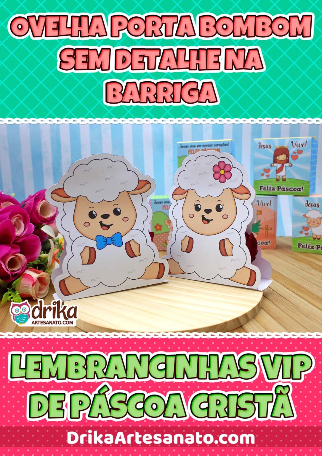 Lembrancinha de Páscoa Cristã: Cordeiro e Ovelha Porta Bombom